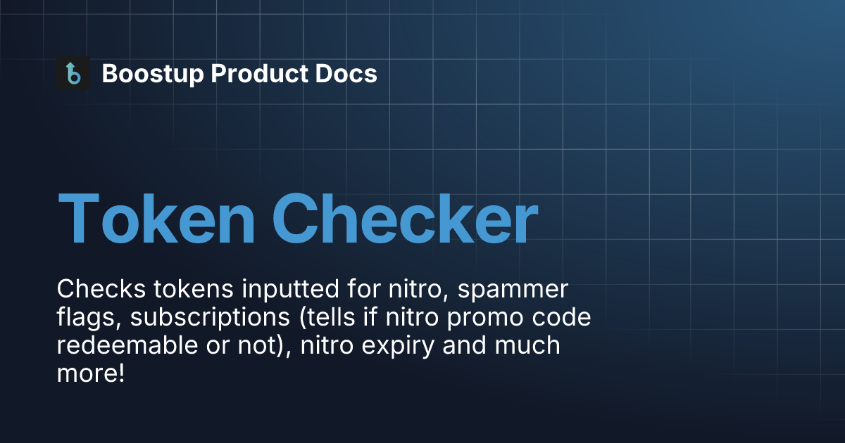 Token Checker | Boostup Product Docs